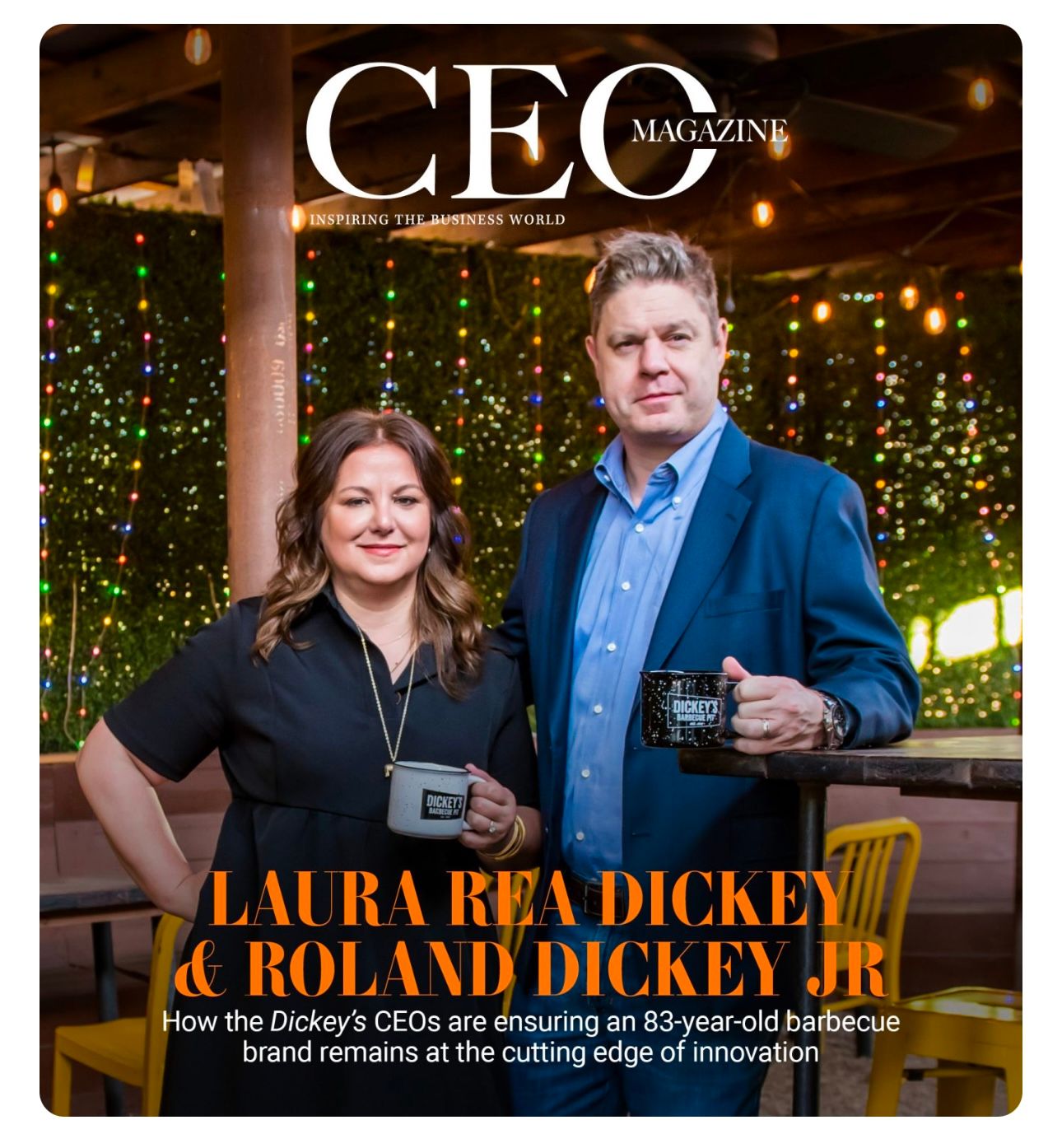 CEO Magazine: Secret Sauce: Laura Rea Dickey & Roland Dickey Jr